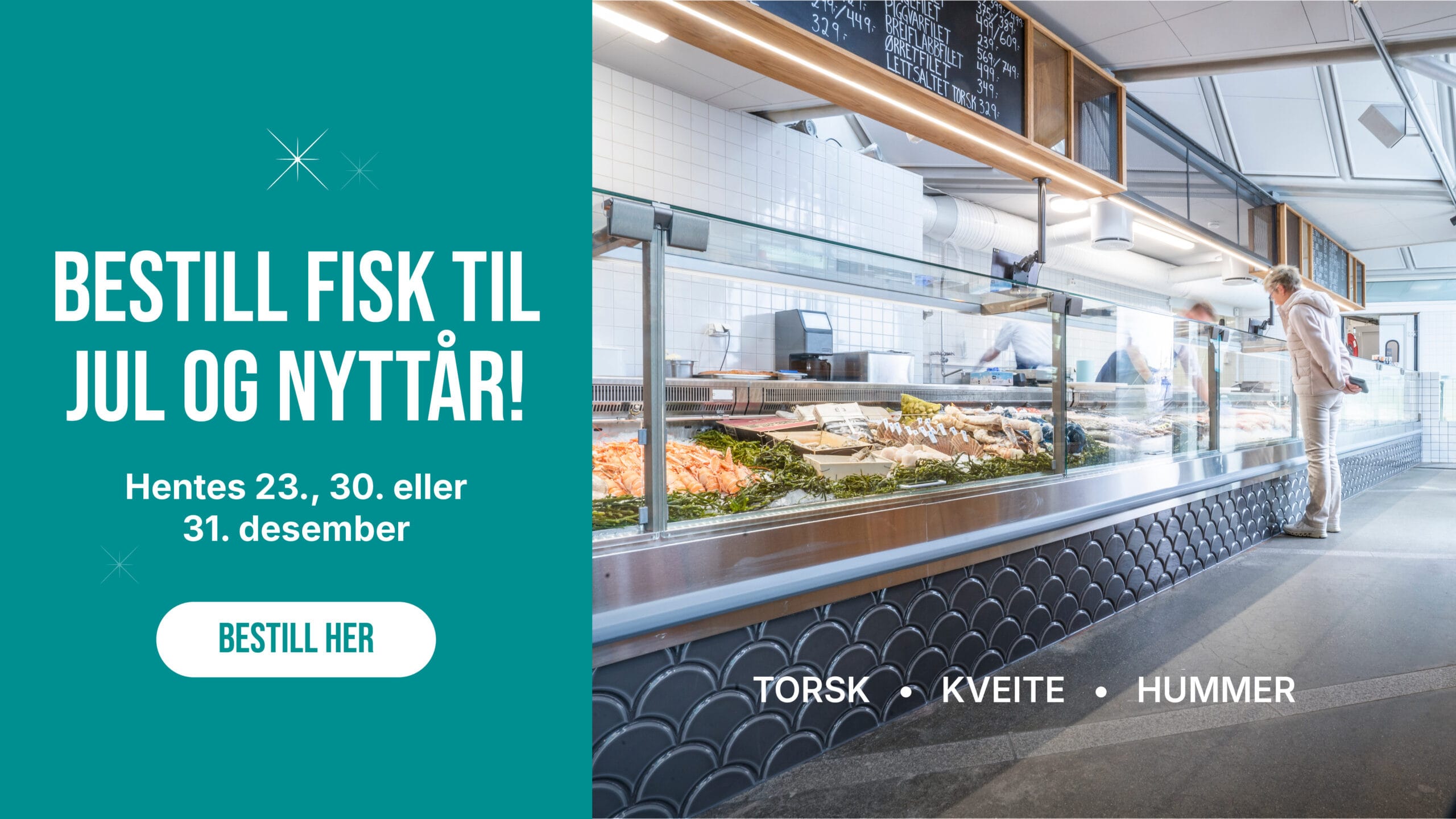 Bestill årets jule og nyttårsfisk - Fisketorget Stavanger